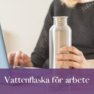 Ultimat guide: Så väljer du rätt vattenflaska för dina behov - Upplev ...